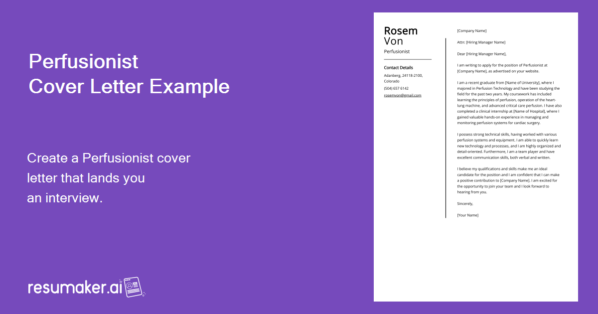 Perfusionist Cover Letter Examples (Template & 20+ Tips)