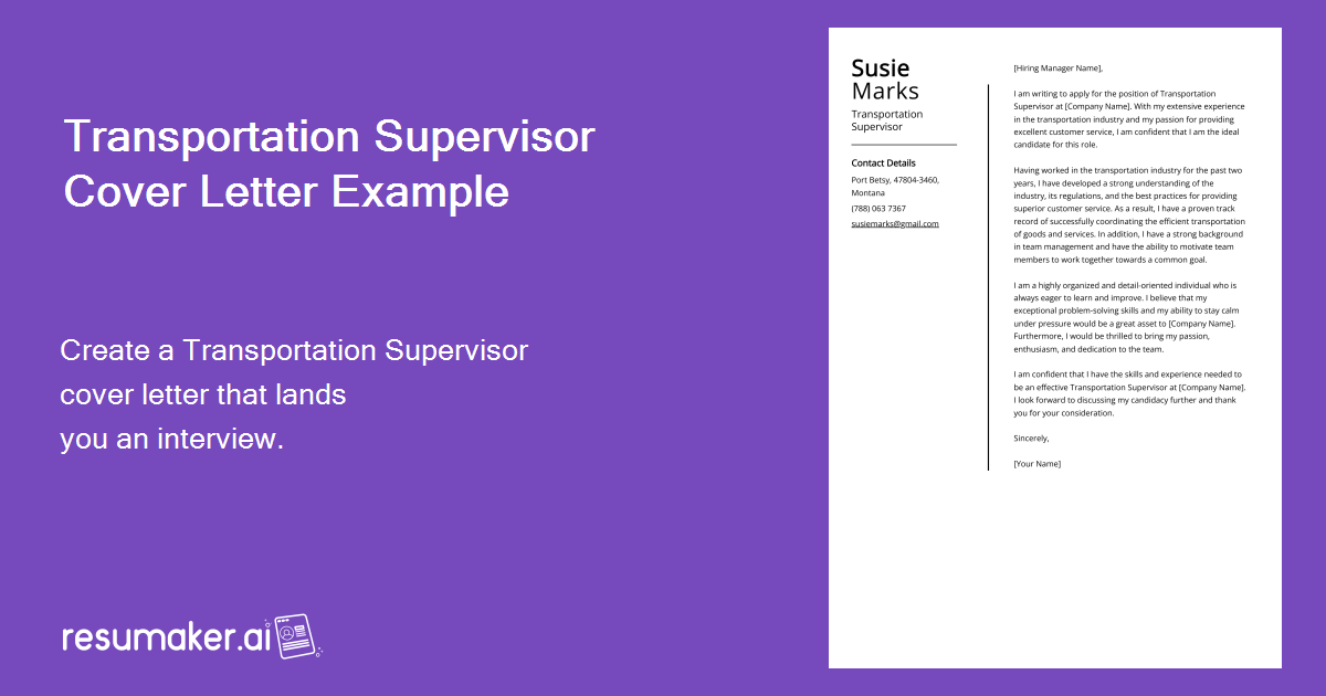 Transportation Supervisor Cover Letter Examples (Template & 20+ Tips)