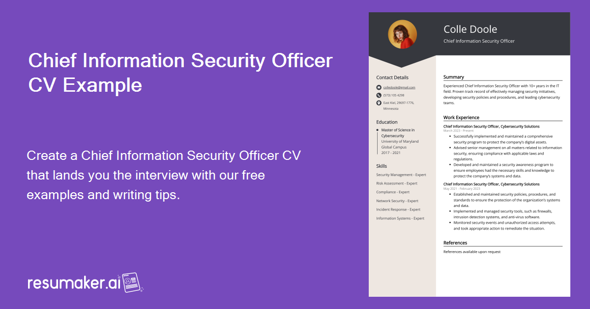 Chief Information Security Officer CV Example for 2024 (Skills & Templates) Chief Information Security Officer CV Example for 2024 (Skills & Templates)