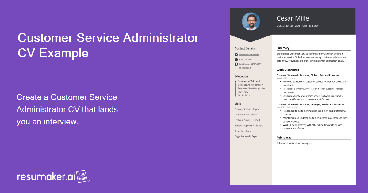 Customer Service Administrator CV Example for 2024
