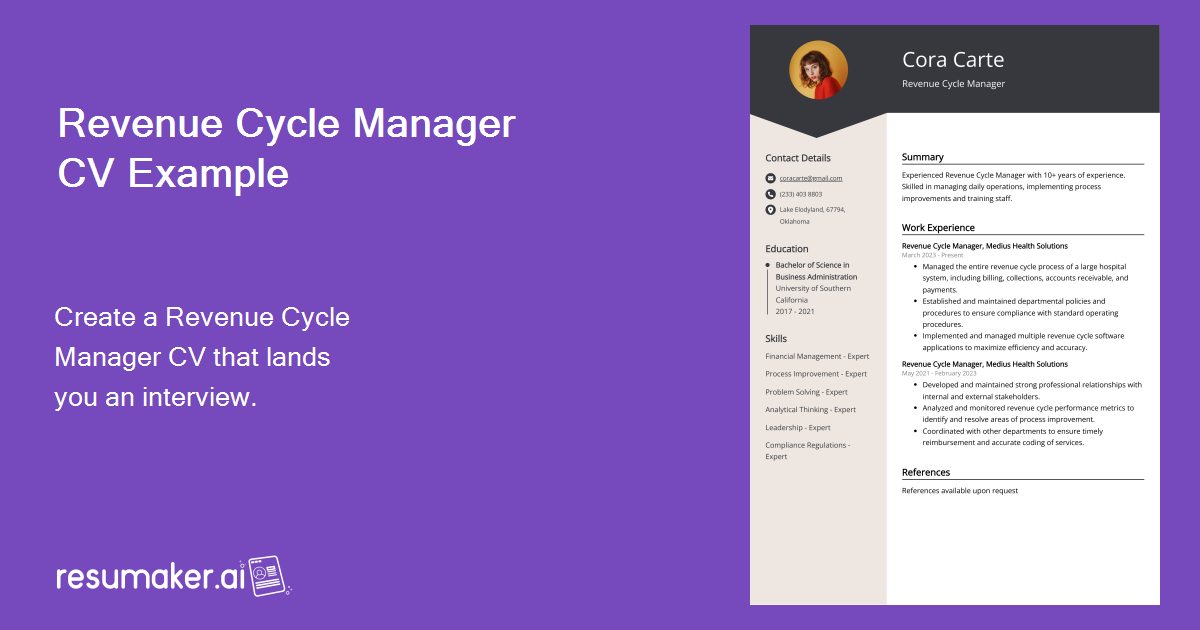 Revenue Cycle Manager CV Examples (Template & 20+ Tips)