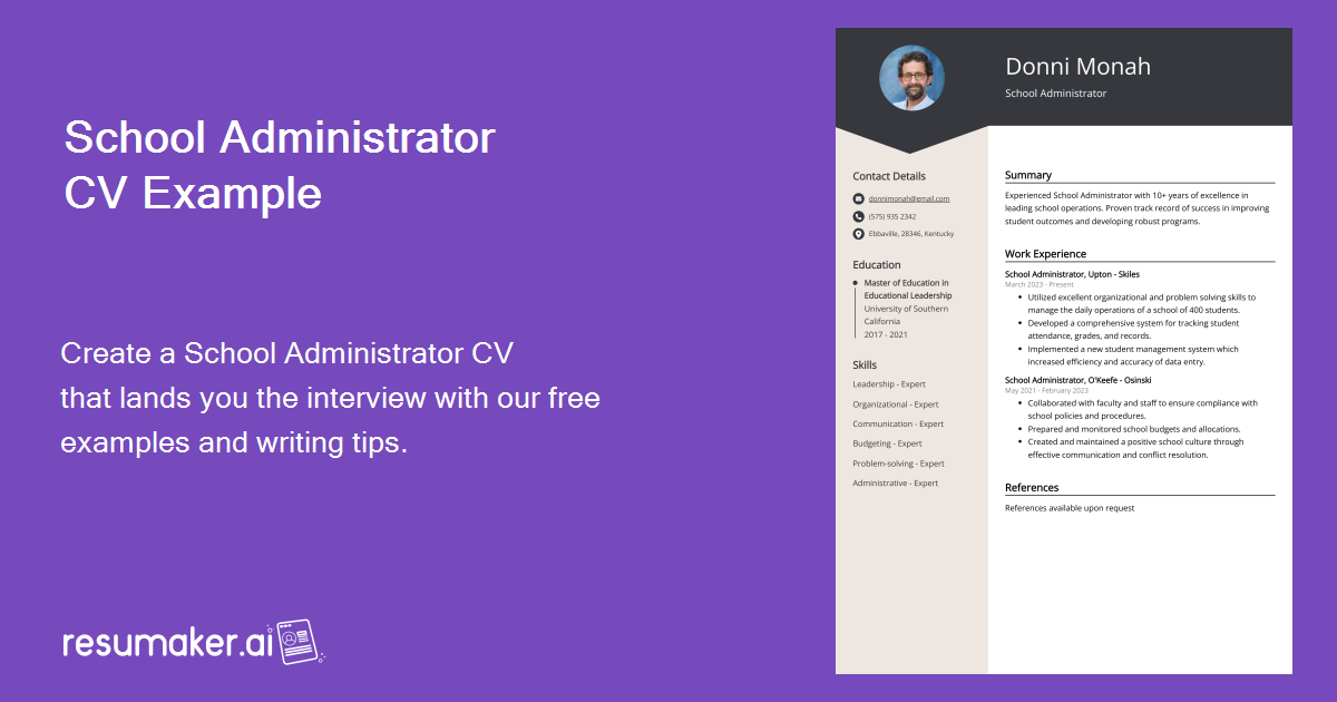 School Administrator CV Examples (Template & 20+ Tips)