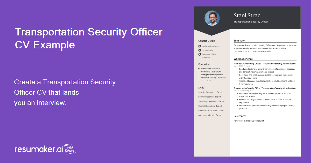 Transportation Security Officer CV Examples (Template & 20+ Tips)