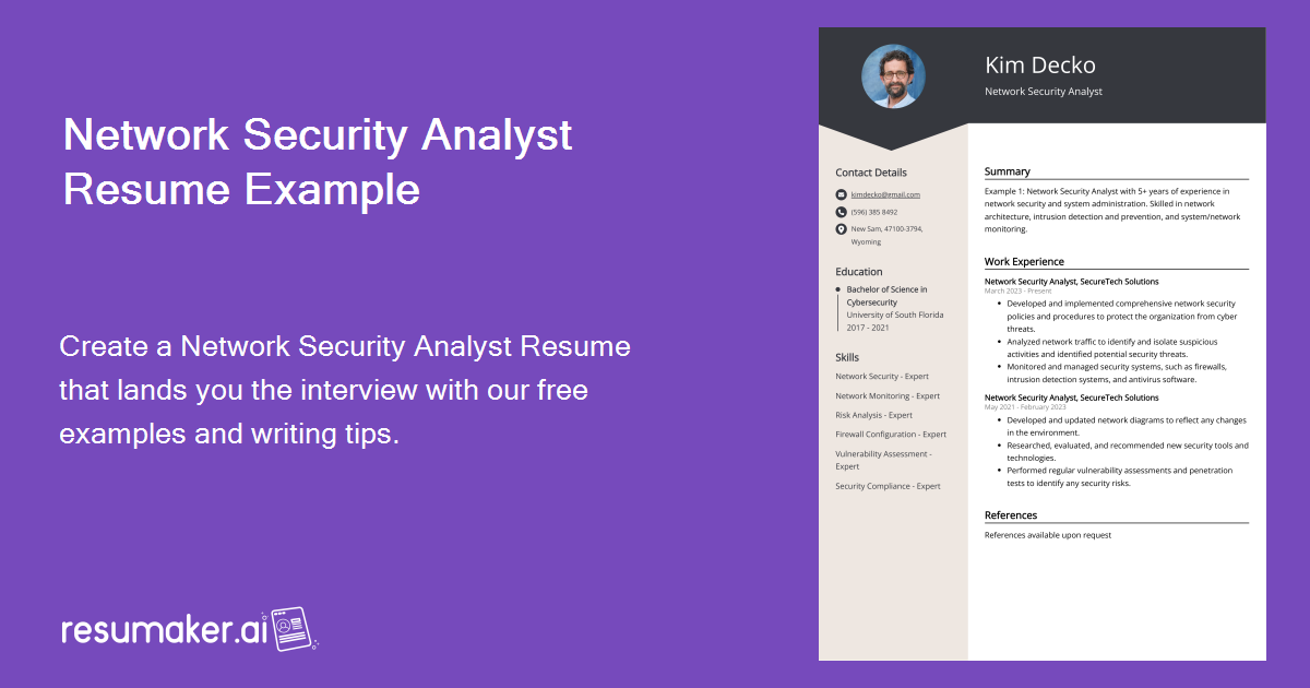 Network Security Analyst Resume: Job Description, Sample & Guide Network Security Analyst Resume: Job Description, Sample & Guide