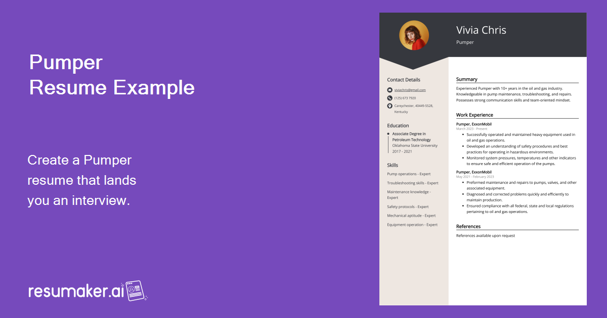 Pumper Resume Examples (Template & 20+ Tips)